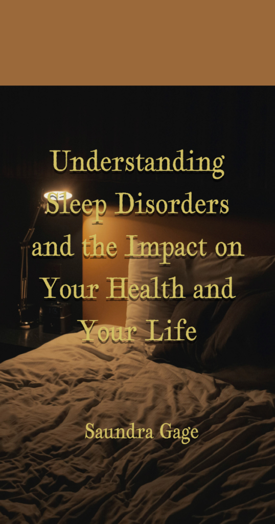 Understanding Sleep Disorders and the Impact on Your Health and Your ...
